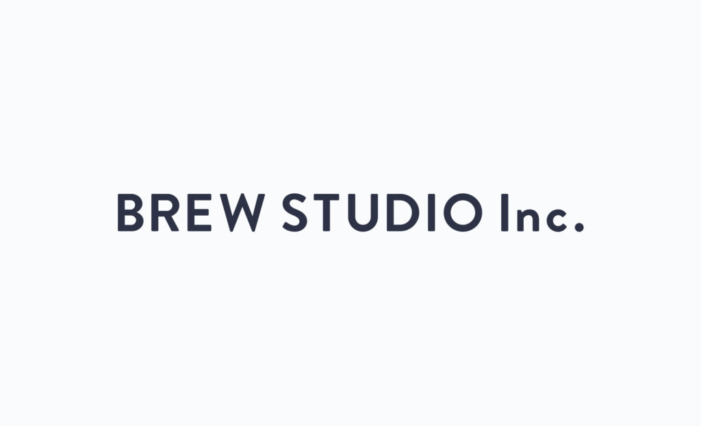 BREW STUDIO, Inc. | BREW STUDIO株式会社
